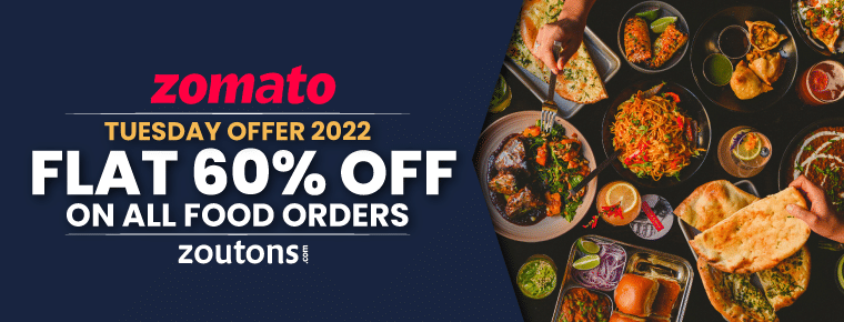 Zomato Coupons & Offers: Flat 60% Off + Rs.150 Off Promo Codes July 2022