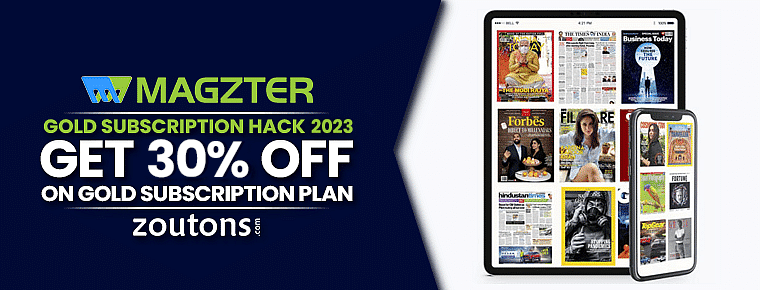 Magzter Coupons & Offers: Up to 60% Off | September 2023 Promo Codes
