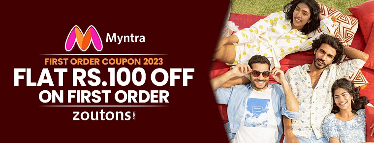 Myntra First Order Coupon | January 2023 | Flat Rs.100 Off | First Order
