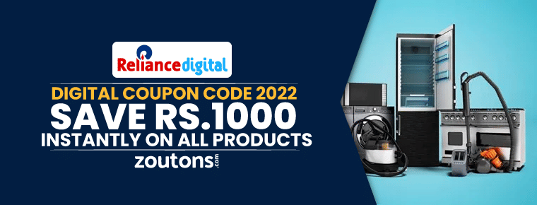 Reliance Digital Coupon Code & Offers: Get 80% Off August 2022